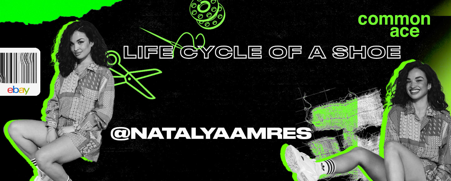Lifecycle of a Shoe: Natalya Amres - Common Ace